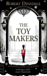 Book review: The Toymakers by Robert Dinsdale – SparklyPrettyBriiiight