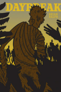 Comics review: Daybreak by Brian Ralph – SparklyPrettyBriiiight