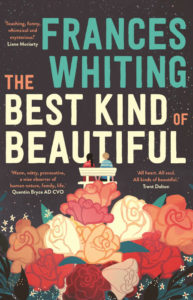 Book review: The Best Kind of Beautiful by Frances Whiting ...