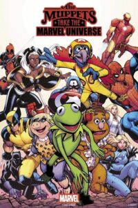 UPCOMING READS: pop culture synergy fun as The Muppets Take the Marvel ...